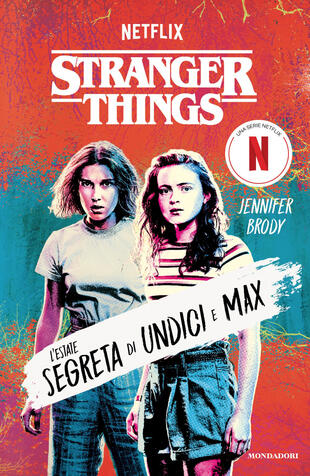 "Stranger Things. L\'estate segreta di Undici e Max" di Brody Jennifer ...