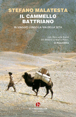 "Il cammello battriano" di Malatesta Stefano - Il Libraio
